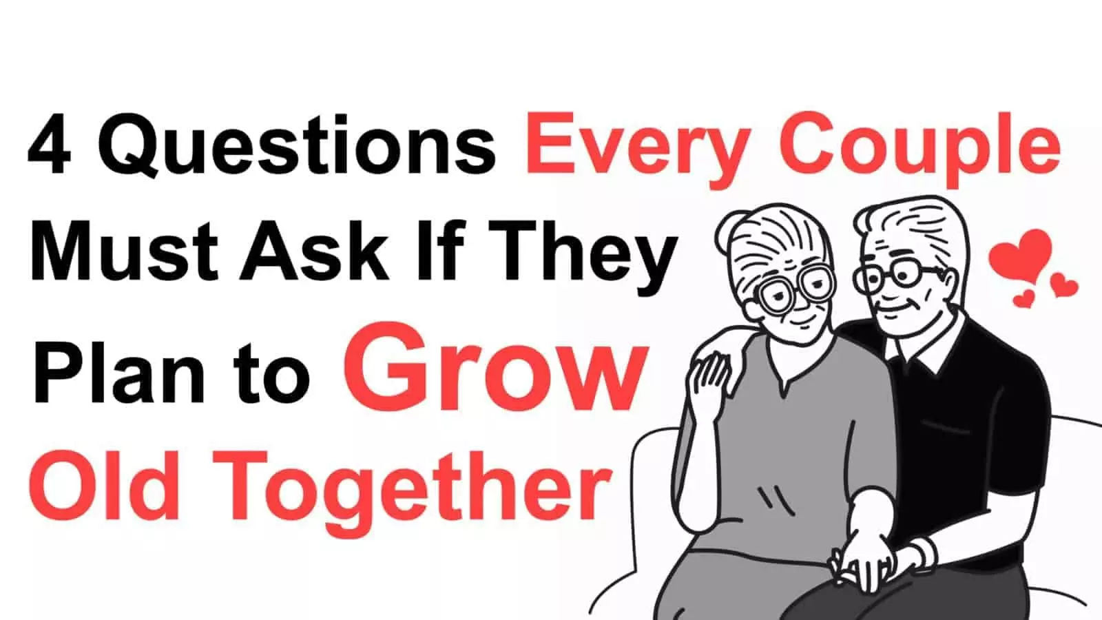 4 سوالات ہر جوڑے کو اپنے آپ سے ضرور پوچھنا چاہیے کہ کیا وہ ایک ساتھ بوڑھا ہونے کا ارادہ رکھتے ہیں۔