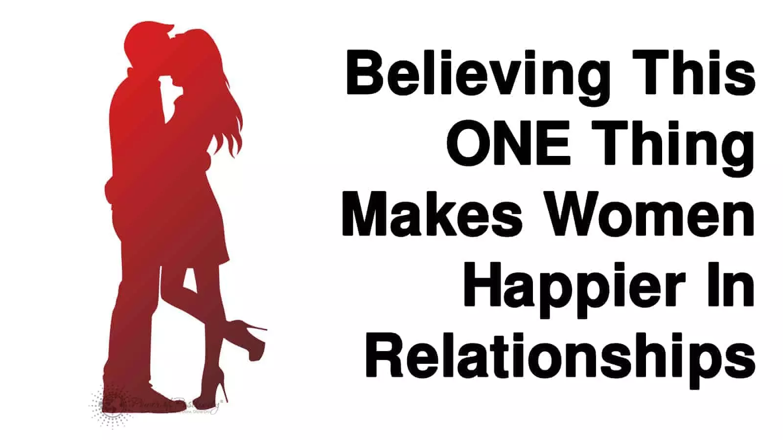 اس ایک چیز پر یقین کرنا خواتین کو رشتوں میں زیادہ خوش کرتا ہے۔