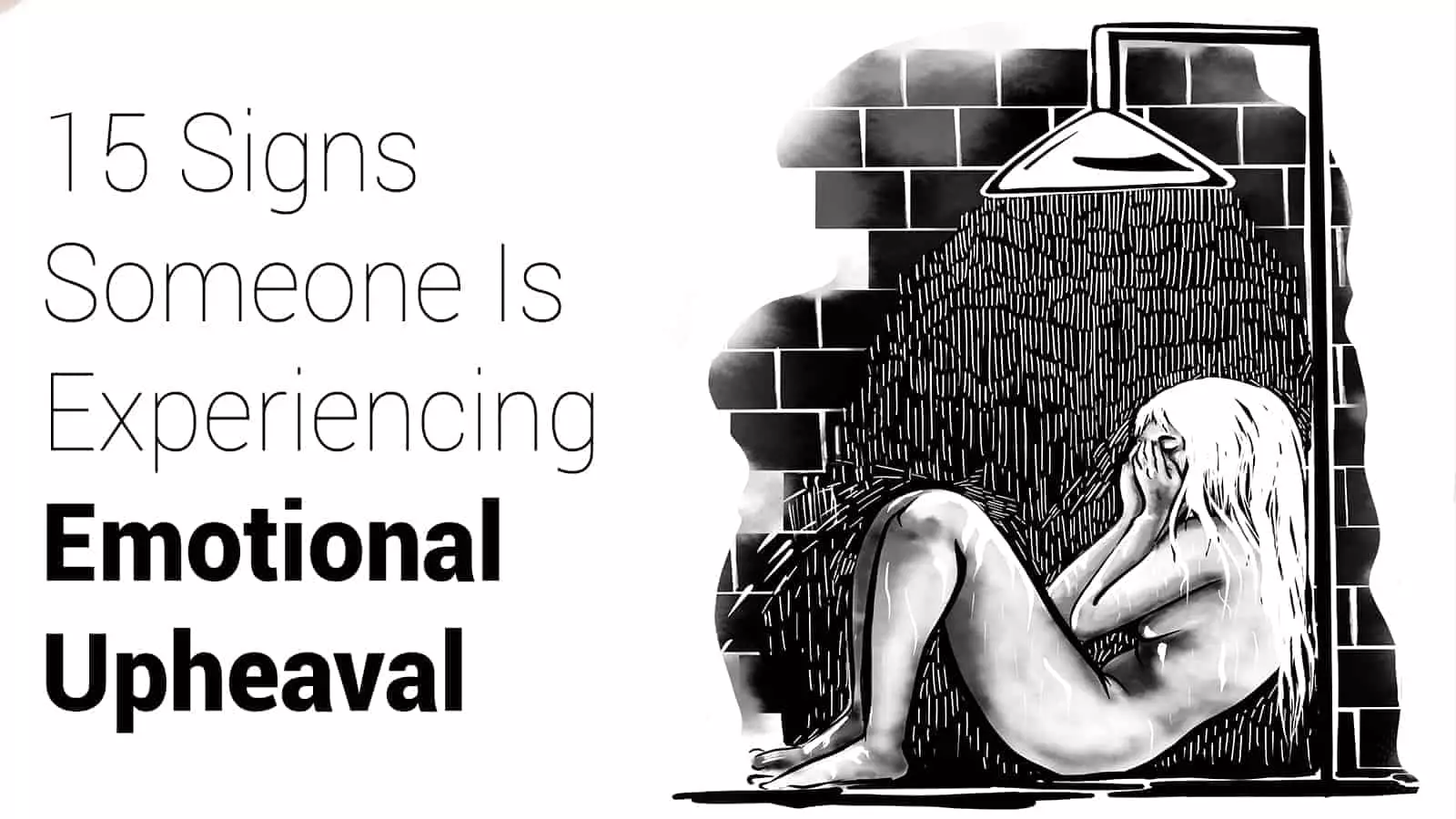 15 señales de que alguien está experimentando trastornos emocionales