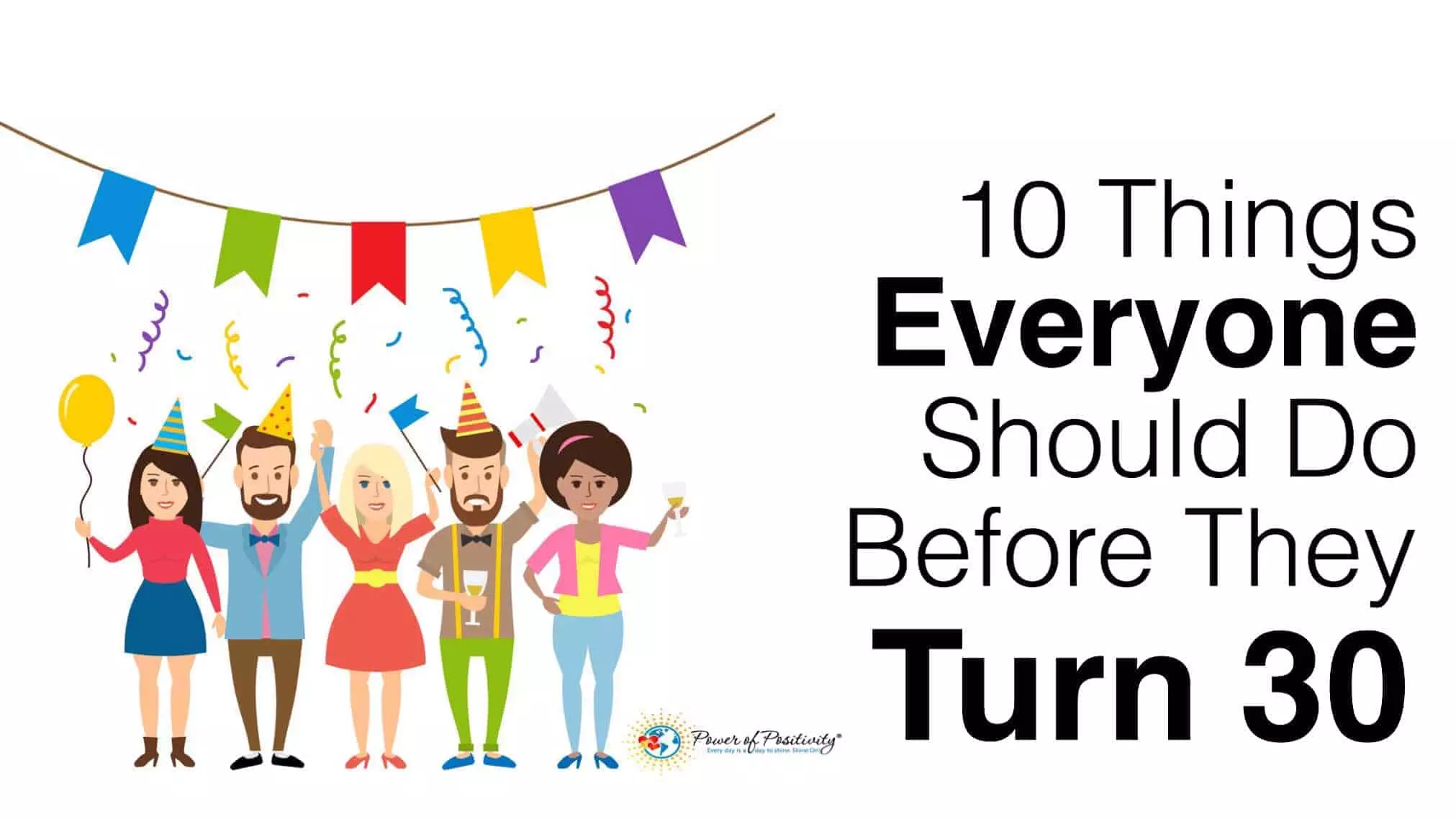 10 věcí, které by měl každý udělat, než mu bude 30